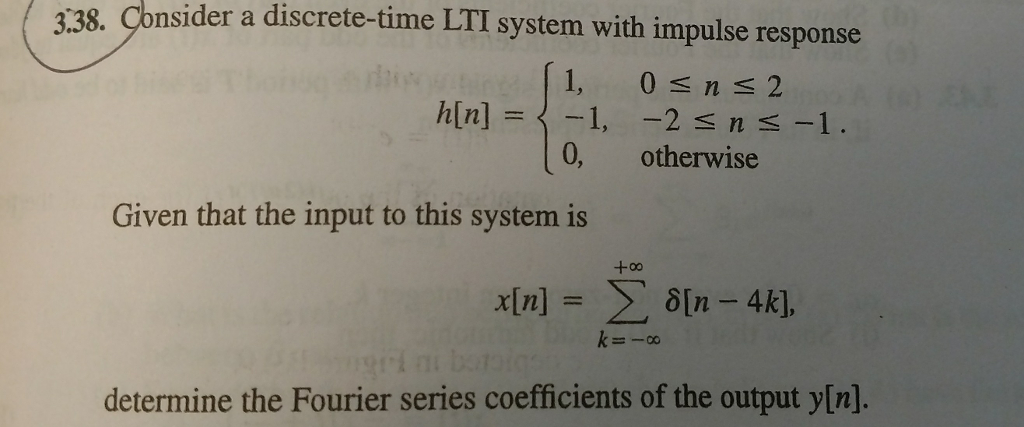Solved Consider a discrete-time LTI system with impulse | Chegg.com