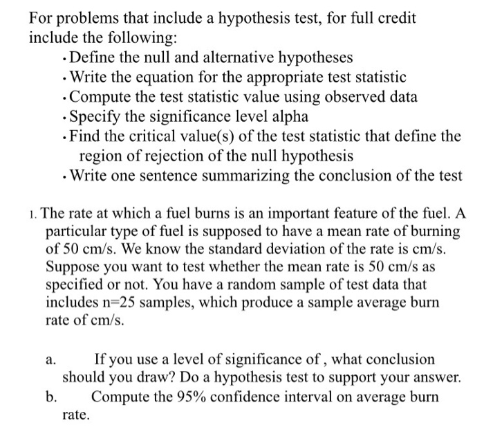 Solved For problems that include a hypothesis test, for full | Chegg.com