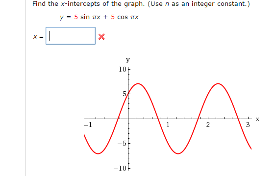 Solved Find the x-intercepts of the graph. (Use n as an | Chegg.com