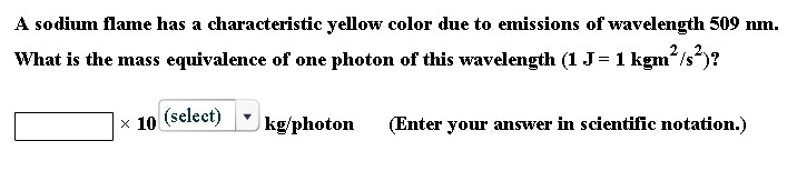 Solved A sodium flame has a characteristic yellow color due | Chegg.com