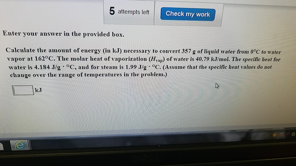 Solved 5 attempts let Check my work Enter your answer in the | Chegg.com