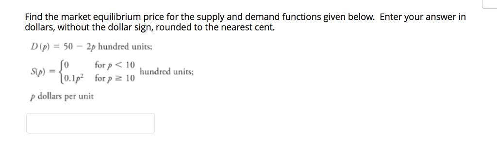Solved Find the market equilibrium price for the supply and | Chegg.com