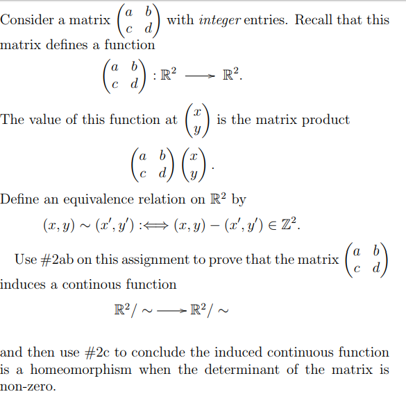 Consider A Matrix With Integer Entries Recall That 