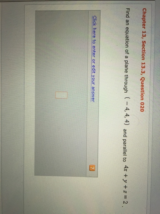 Solved Chapter 13, Section 13.3, Question o20 Find an | Chegg.com Solved Chapter 13, Section 13.3, Question o20 Find an | Chegg.com