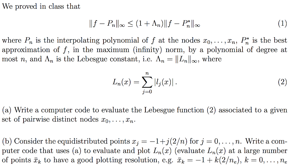 Solved We proved in class that where Pn is the interpolating | Chegg.com