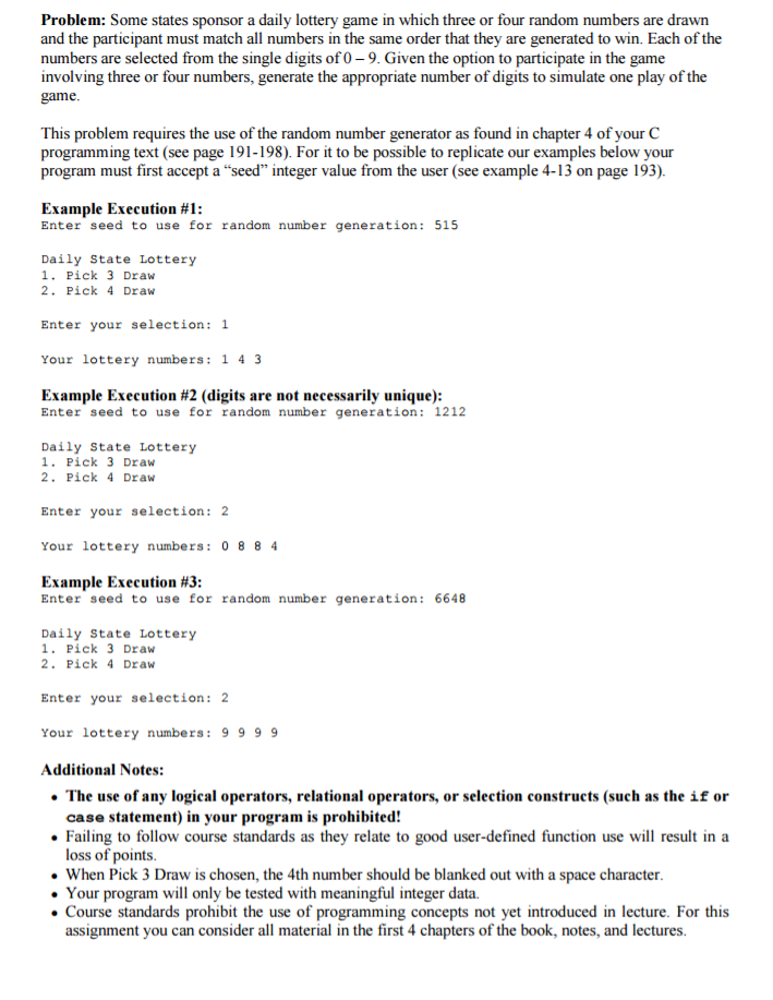 Solved Problem: Some states sponsor a daily lottery game in | Chegg.com