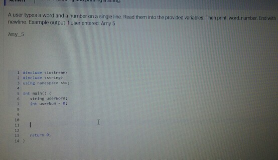 Solved A user types a word and a number on a single line | Chegg.com