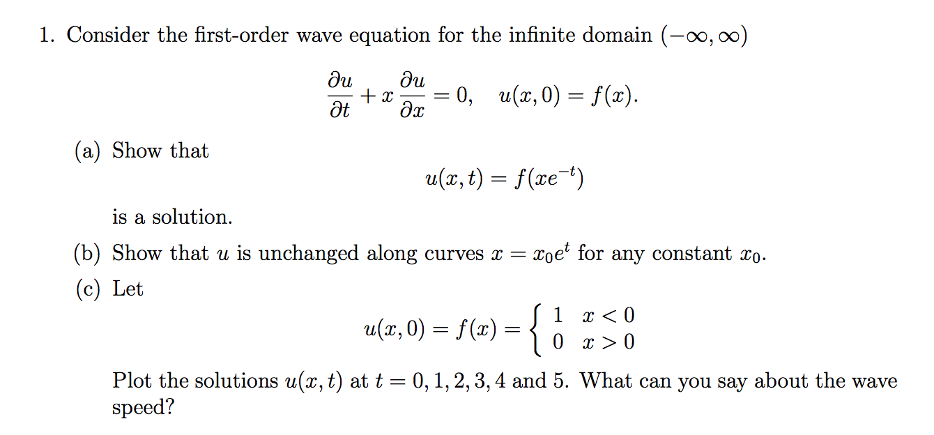 Solved Consider the first-order wave equation for the | Chegg.com