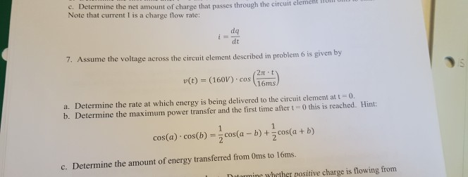 Solved c. Determine the net amount of charge that passes | Chegg.com