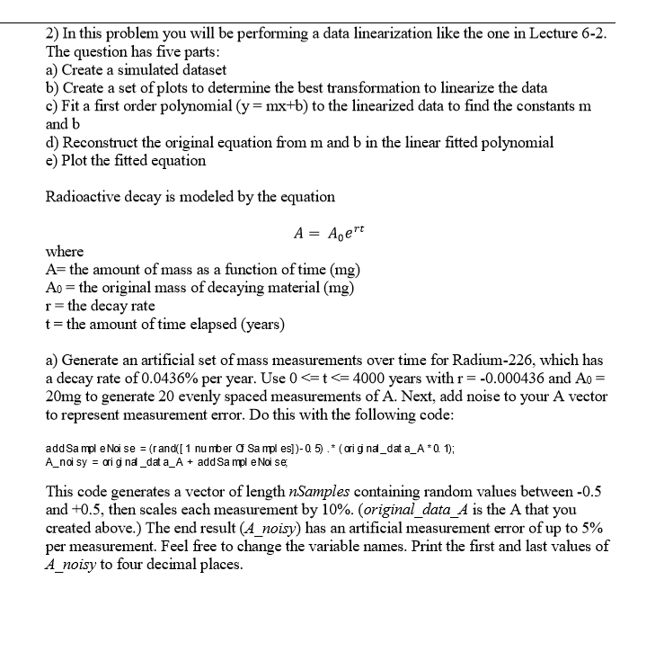 This is a homework problem, to be done with a MATLAB | Chegg.com