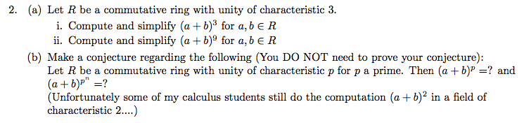 Solved 2. (a) Let R be a commutative ring with unity of | Chegg.com