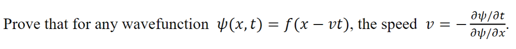 Solved Prove That For Any Wavefunction ψx T Fx Vt The