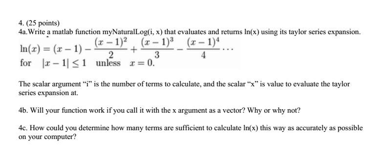 Solved 4. (25 points) 4a.Write a matlab function | Chegg.com