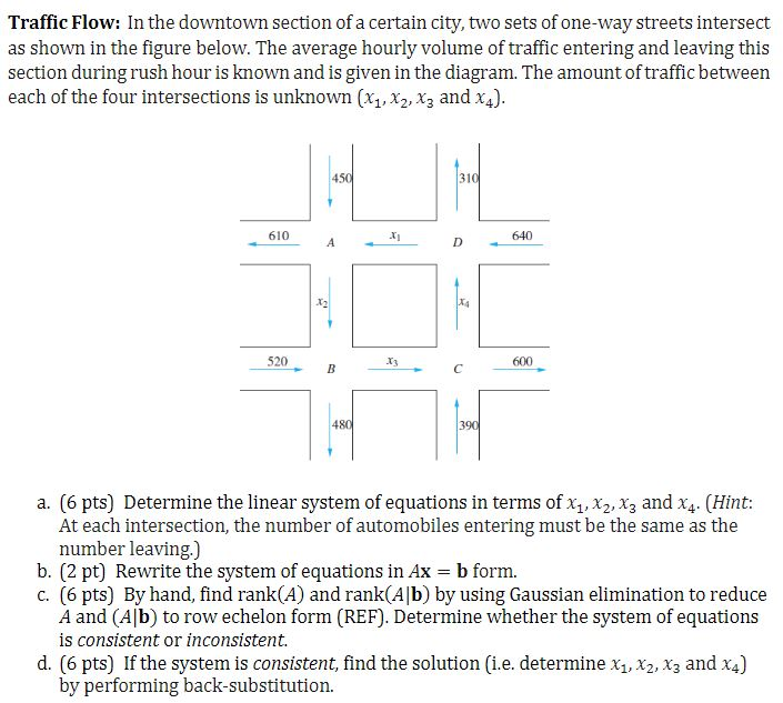 Solved Traffic Flow: In the downtown section of a certain | Chegg.com