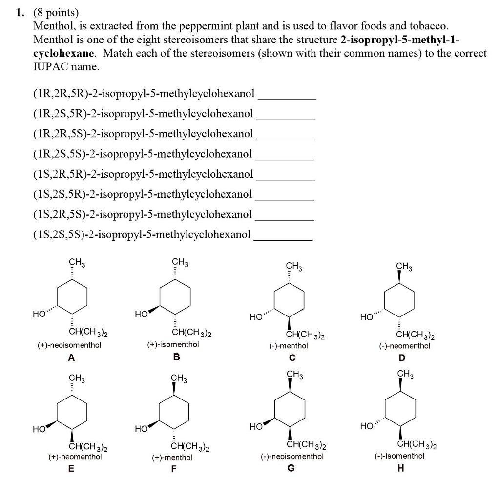 Solved Menthol, is extracted from the peppermint plant and | Chegg.com