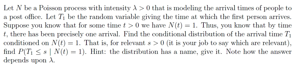Let N be a Poisson process with intensity lambda > 0 | Chegg.com