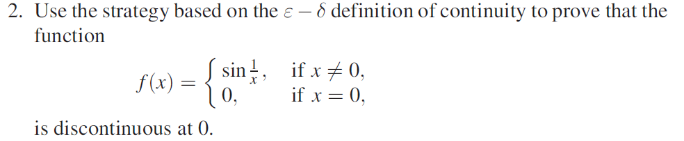Solved Use the strategy based on the epsilon - delta | Chegg.com