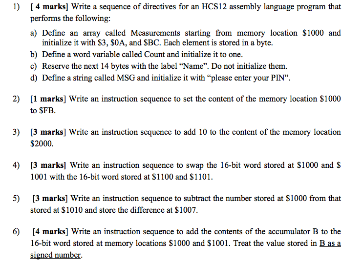 Write a sequence of directives for an HCS12 assembly | Chegg.com