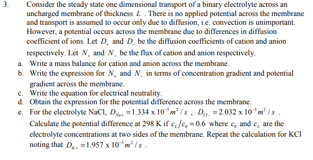 Solved Consider the steady state one dimensional transport | Chegg.com