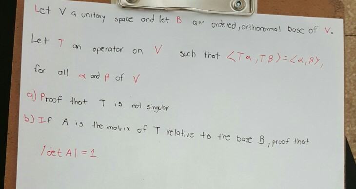 Solved Let Va unitory spate and lct B an oide red ort | Chegg.com
