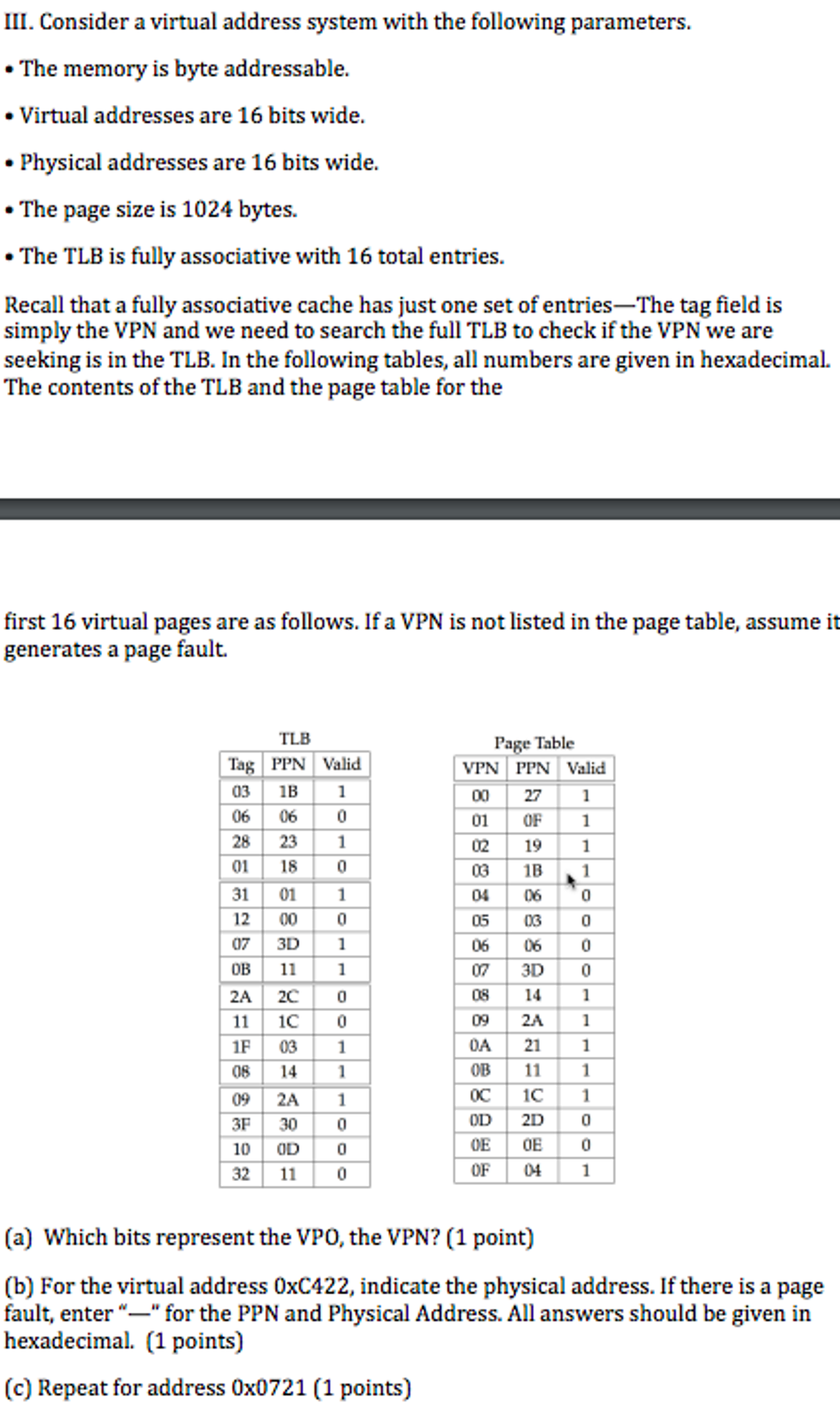 Solved Consider a virtual address system with the following | Chegg.com