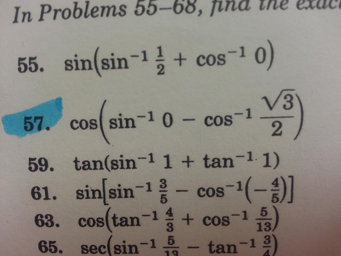 Solved 57. Please find the exact value for this expression. | Chegg.com