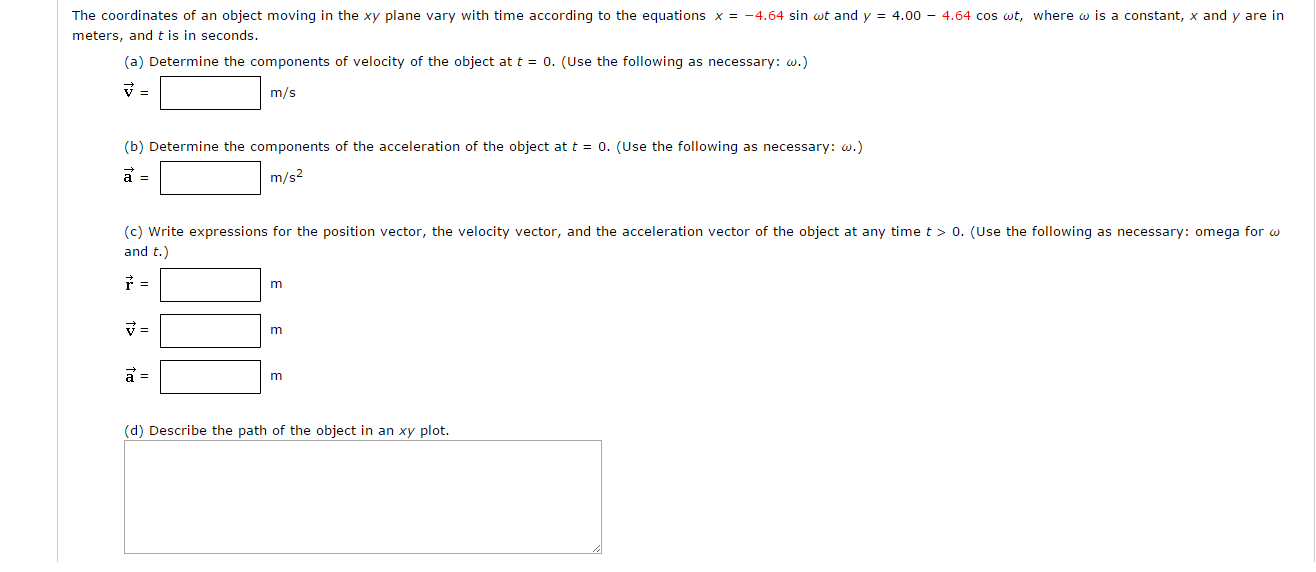 Solved The Coordinates Of An Object Moving In The Xy Plane