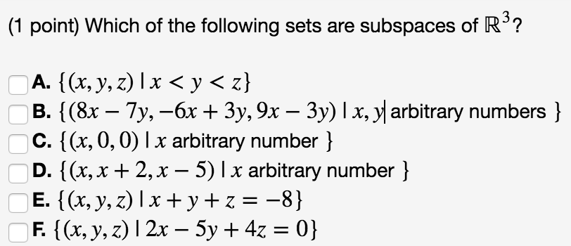 Solved (1 point) Which of the following sets are subspaces | Chegg.com