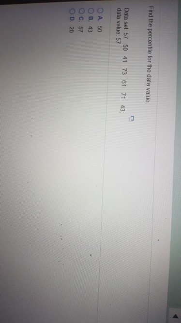 Solved Find the percentile for the data value. Data set 57 | Chegg.com