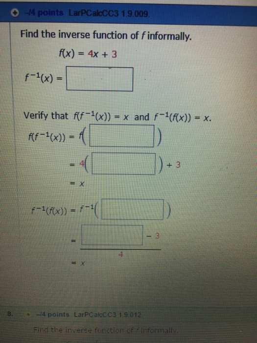 Solved Find the inverse function of f informally. f(x) = 4x | Chegg.com