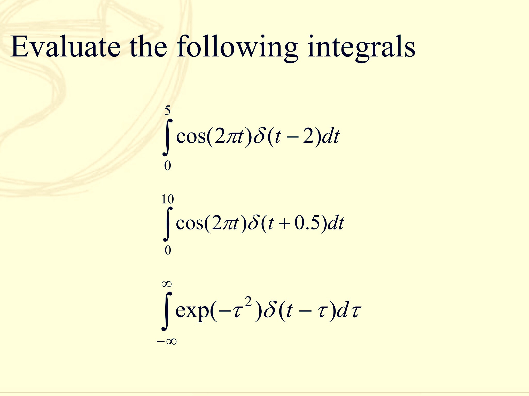 Solved Evaluate the following integrals Integral | Chegg.com