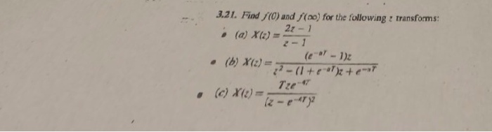 Solved Find f(0) and f(Infinity) for the following z | Chegg.com