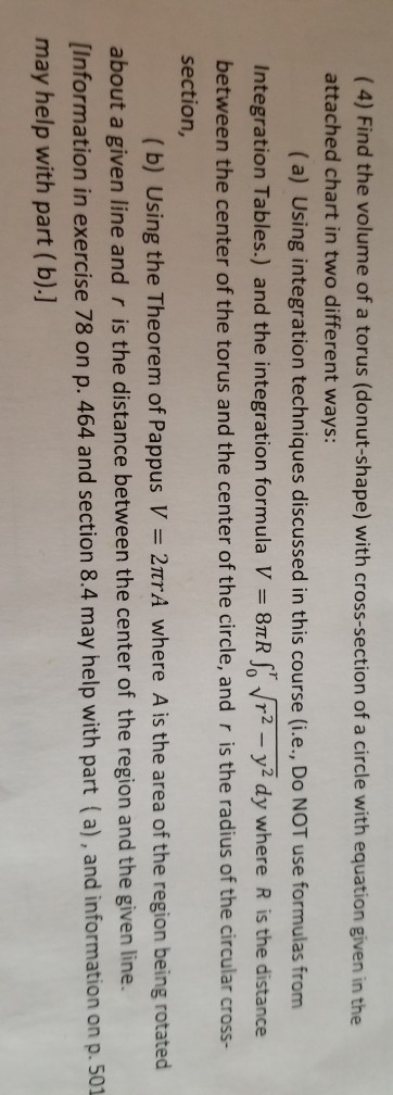 Solved (4) Find the volume of a torus (donut-shape) with | Chegg.com