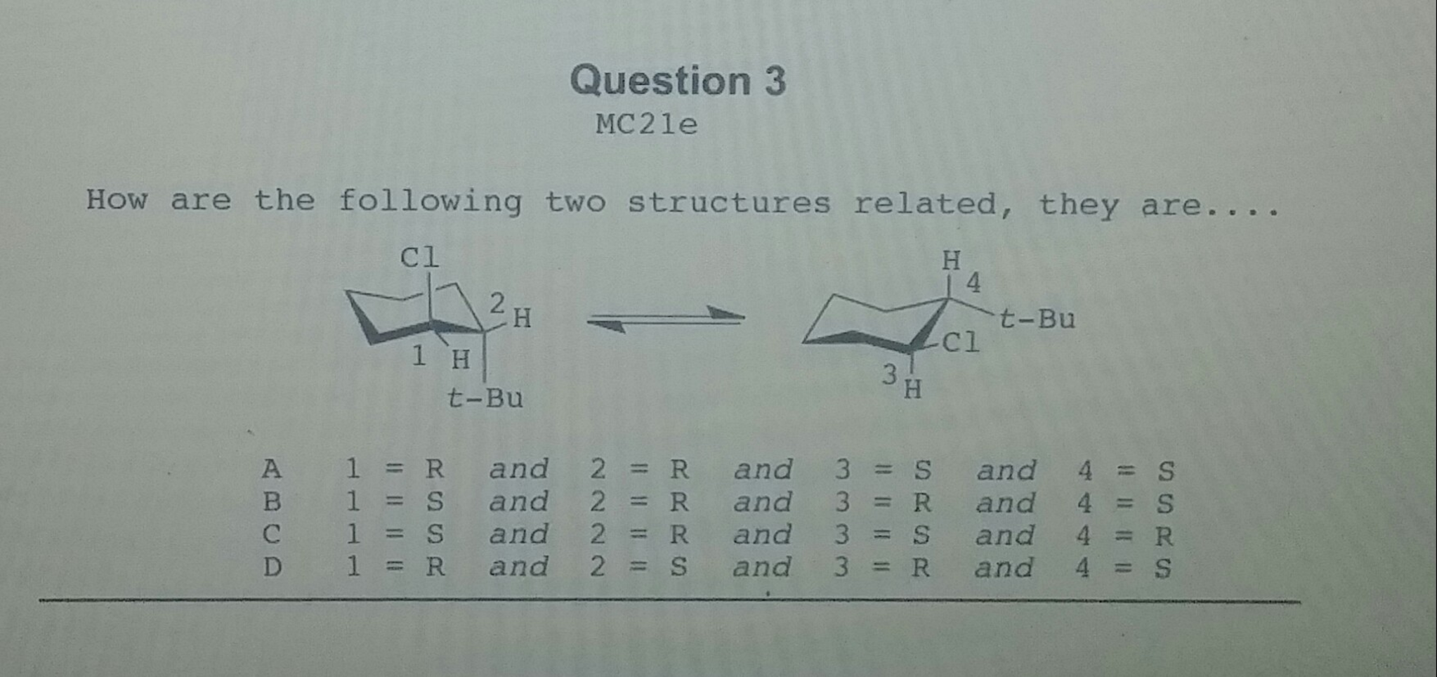 Solved How are the following two structures related, they | Chegg.com