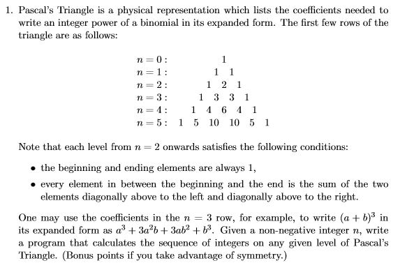 Solved Pascal's Triangle is a physical representation which | Chegg.com