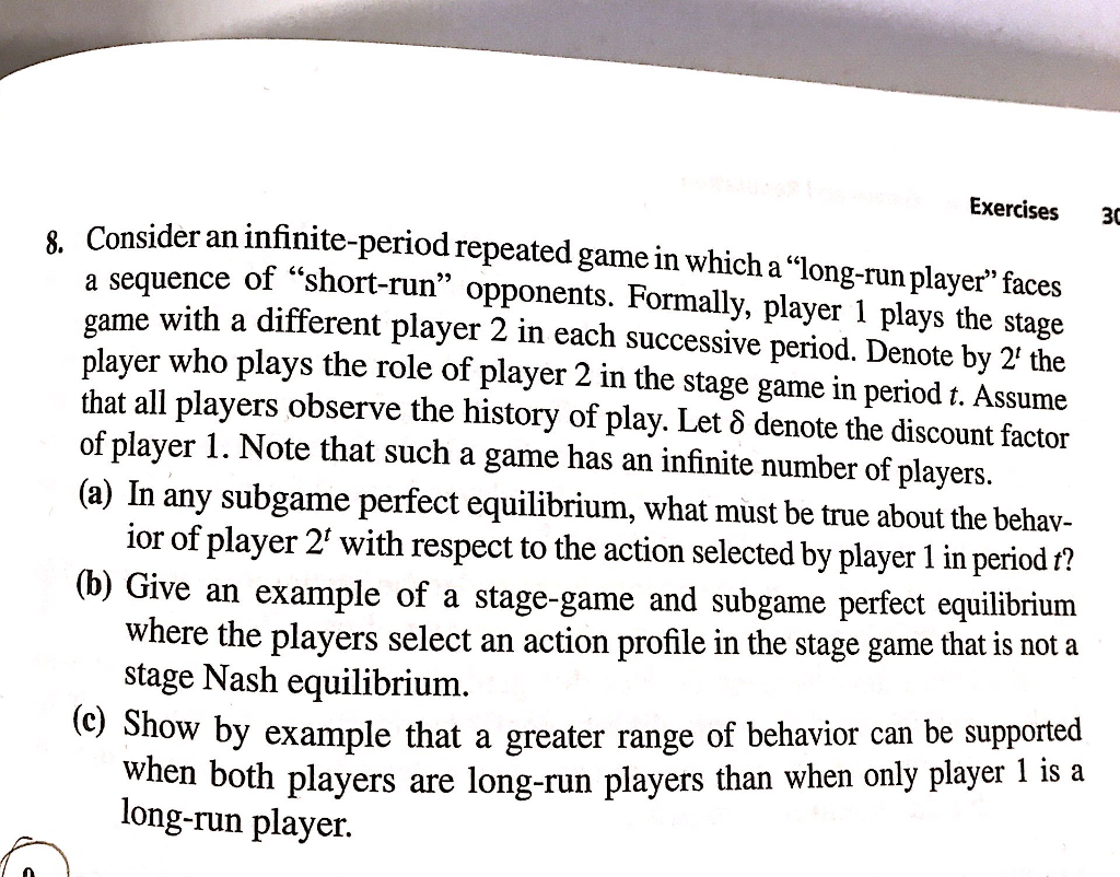 Exercises 3 R. Consider an infinite-period repeated | Chegg.com