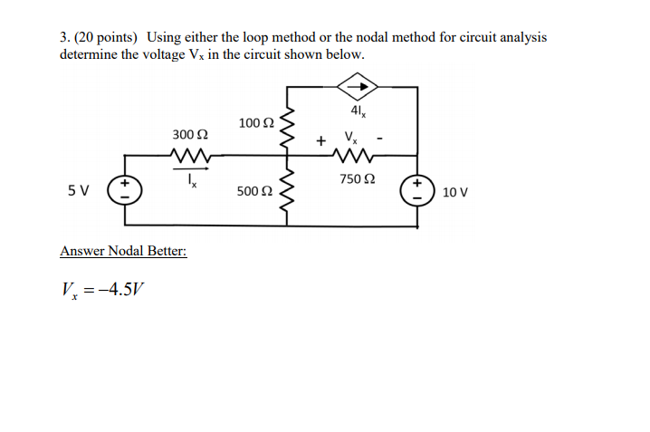 Solved . (20 points) Using either the loop method or the | Chegg.com