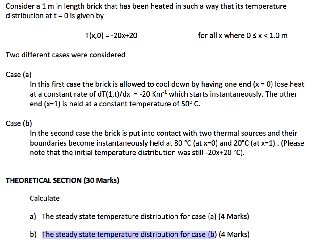 Solved Calculate The Steady State Temperature Distribution