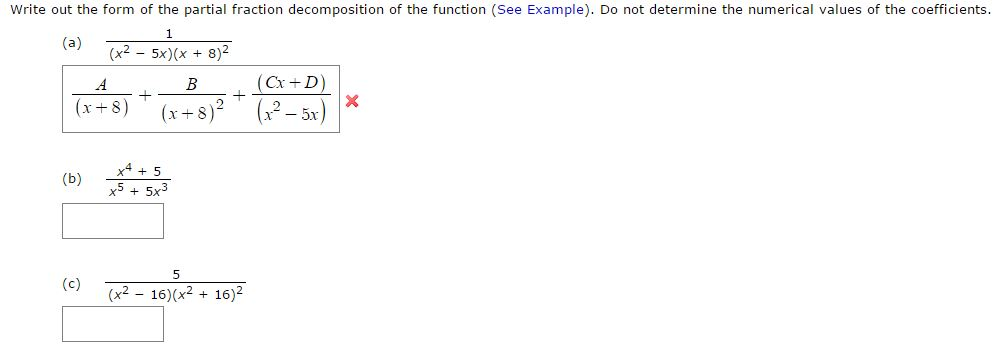 Solved Write out the form of the partial fraction | Chegg.com