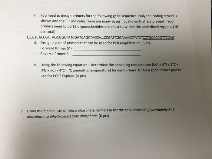 Solved To design primers for the following gene sequence | Chegg.com