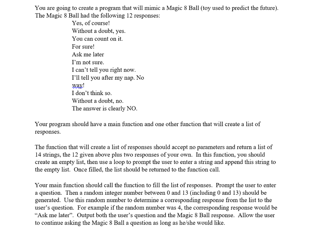 Solved You are going to create a program that will mimic a | Chegg.com