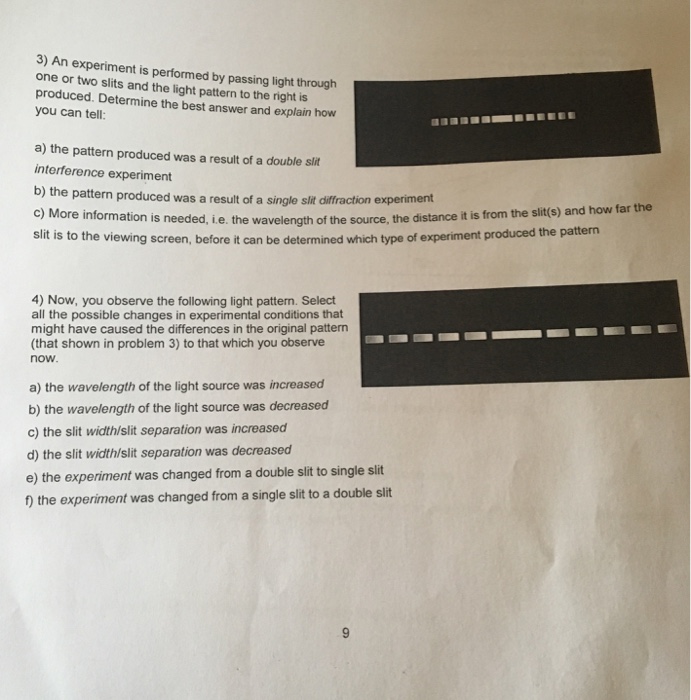 Solved An experiment is performed by passing light through | Chegg.com