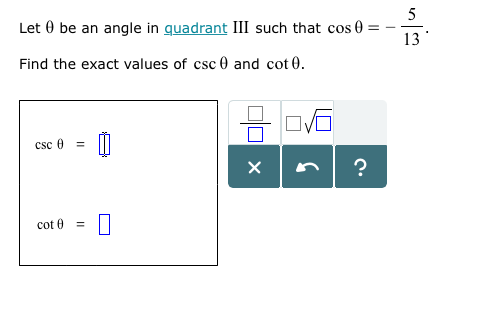 Solved Let theta be an angle in quadrant III such that cos | Chegg.com