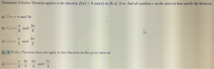 Solved Determine If Rolles Theorem Applies To The Function