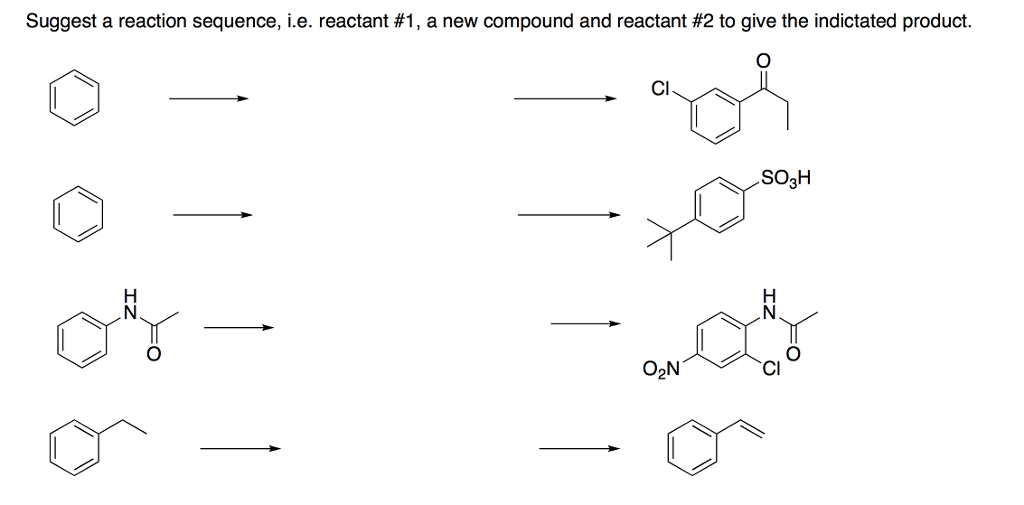 Solved Suggest a reaction sequence, i.e. reactant #1, a new | Chegg.com
