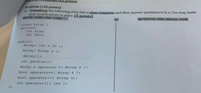 Solved 1 20 Points Following Class Into A Class Template 