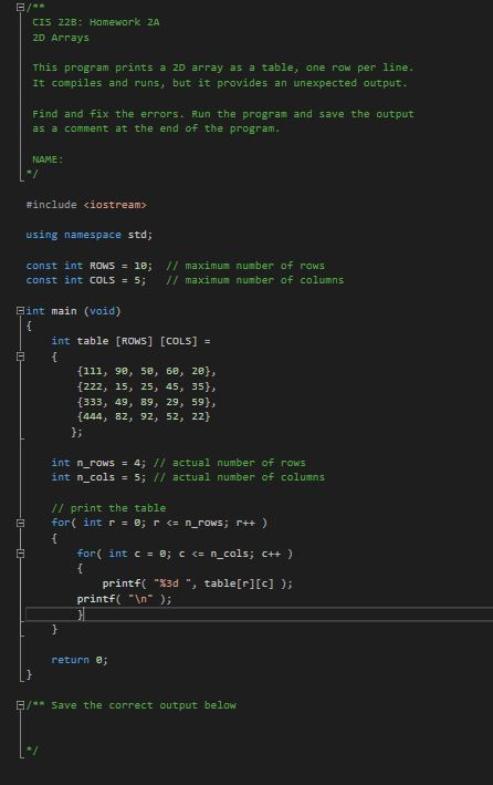 Solved Cis 22b Homework 2a 2d Arrays This Program Prints A 3415