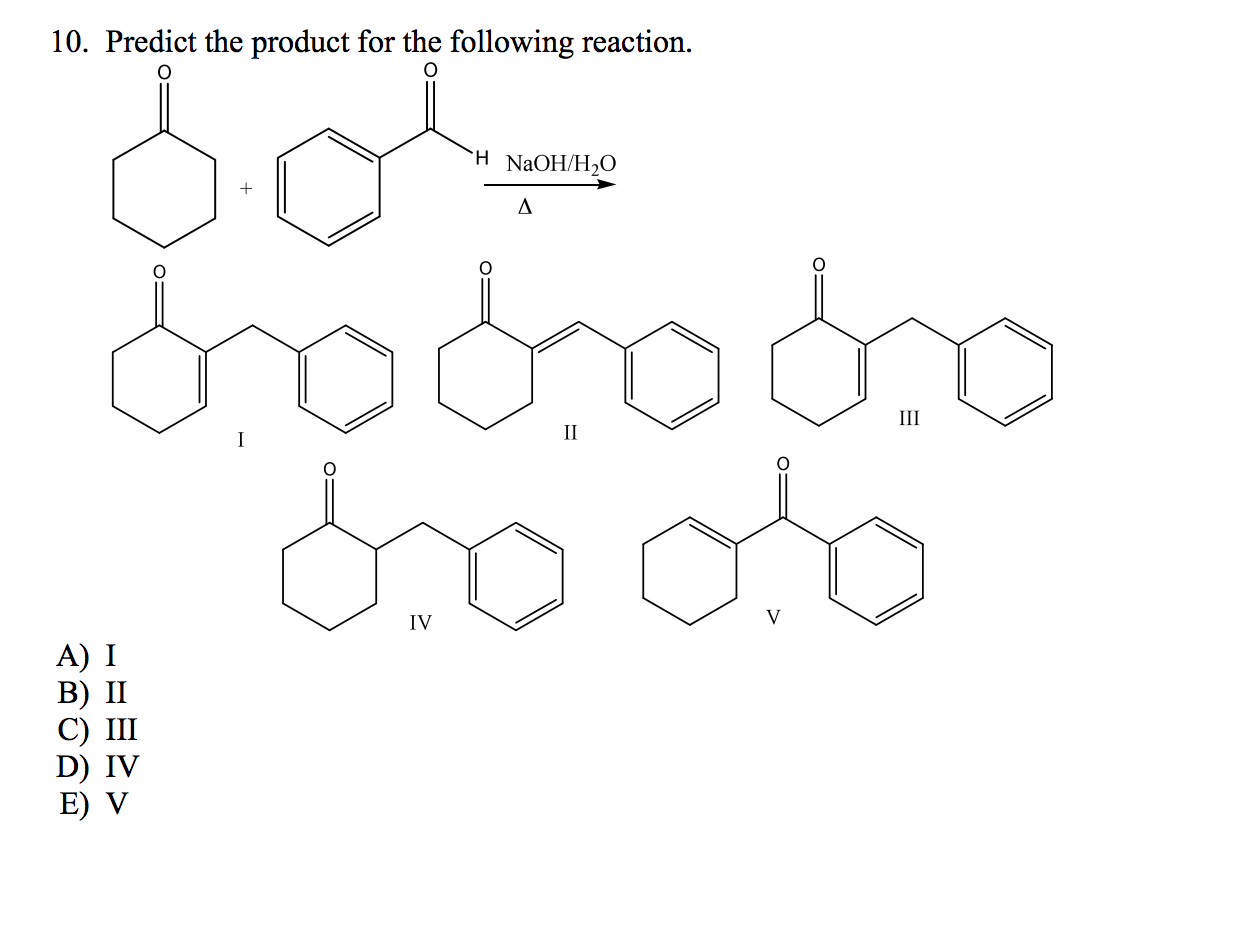 Solved Predict the product for the following reaction. I | Chegg.com