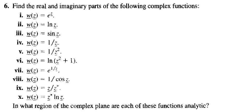 Solved Find the real and imaginary parts of the following | Chegg.com