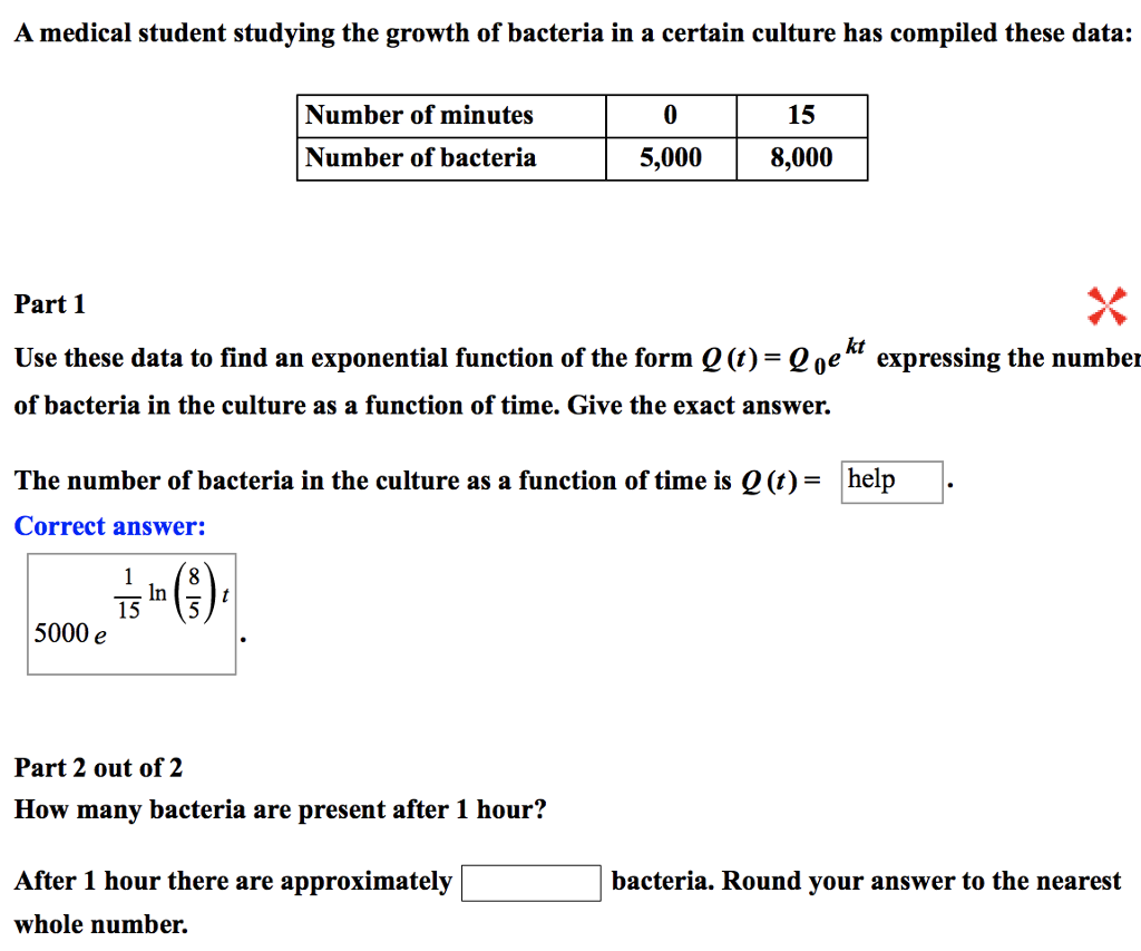 Solved A medical student studying the growth of bacteria in | Chegg.com